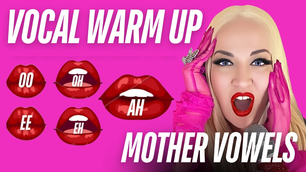 👄Mother Vowels: Singing Warm Up