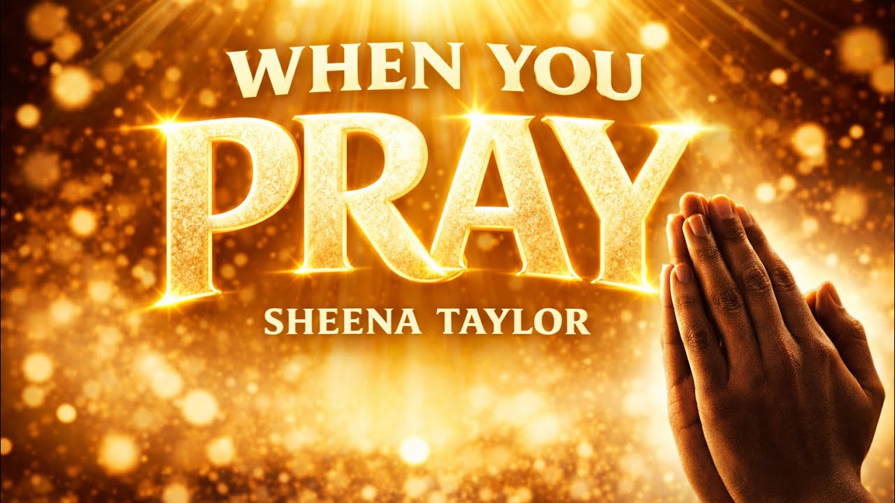 When You Pray “OFFICIAL MUSIC VIDEO”