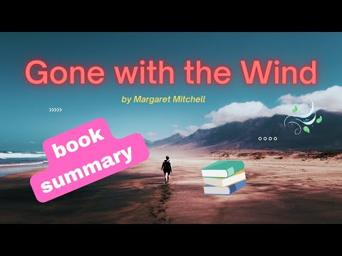 Gone With The Wind Book Summary