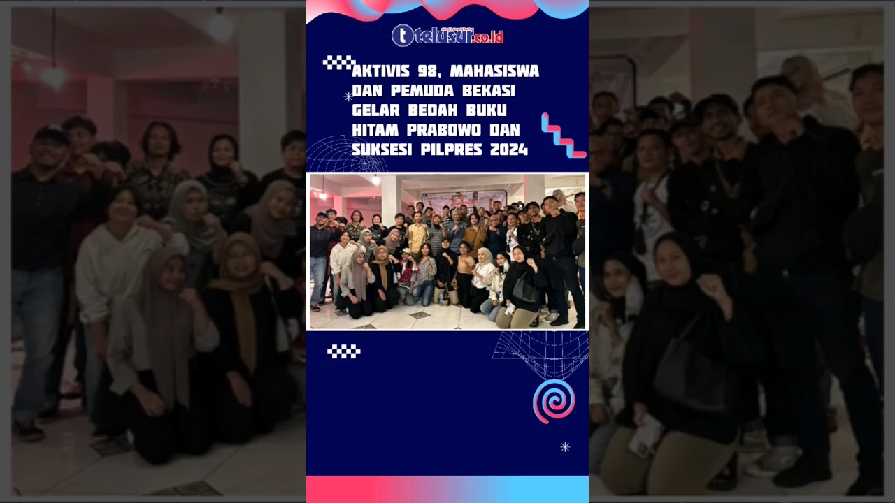Aktivis 98, Mahasiswa dan Pemuda Bekasi Gelar Bedah Buku Hitam Prabowo dan Suksesi Pilpres 2024