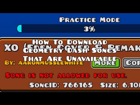 How To Download Unavailable Geometry Dash Songs