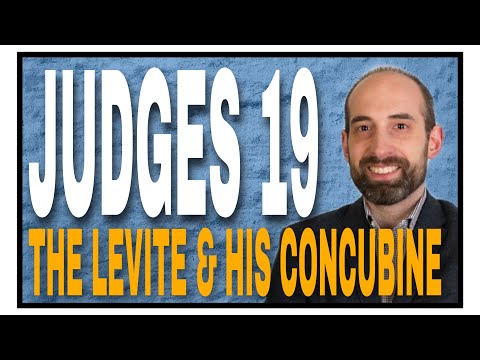 Judges 19: The Levite and His Concubine – Adversaria Videos and Podcasts