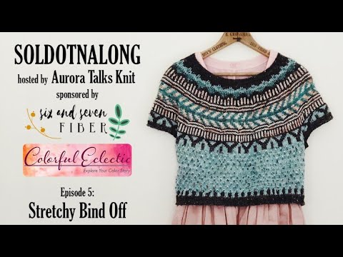 Soldotnalong: Stretchy Bind Off