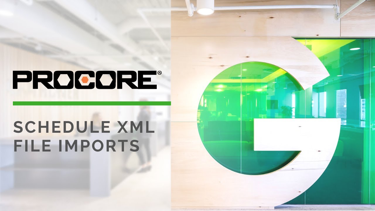Uploading Schedule XML files into Procore