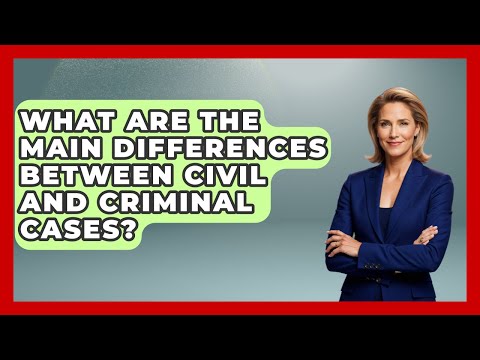 What Are the Main Differences Between Civil and Criminal Cases? | Courtroom Chronicles News
