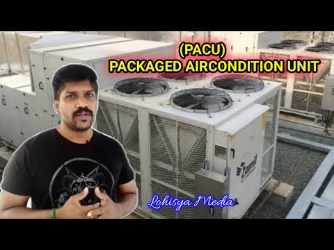 PACU | Packaged Aircondition Unit | HVAC | Tamil | Lohisya media