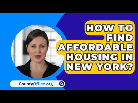 How To Find Affordable Housing In New York? - CountyOffice.org