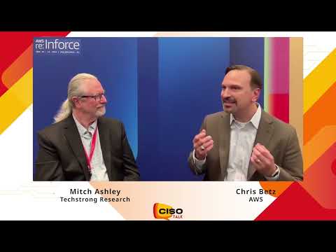 AWS CISO Chris Betz at AWS re:Inforce 2024 - CISO Talk EP 45