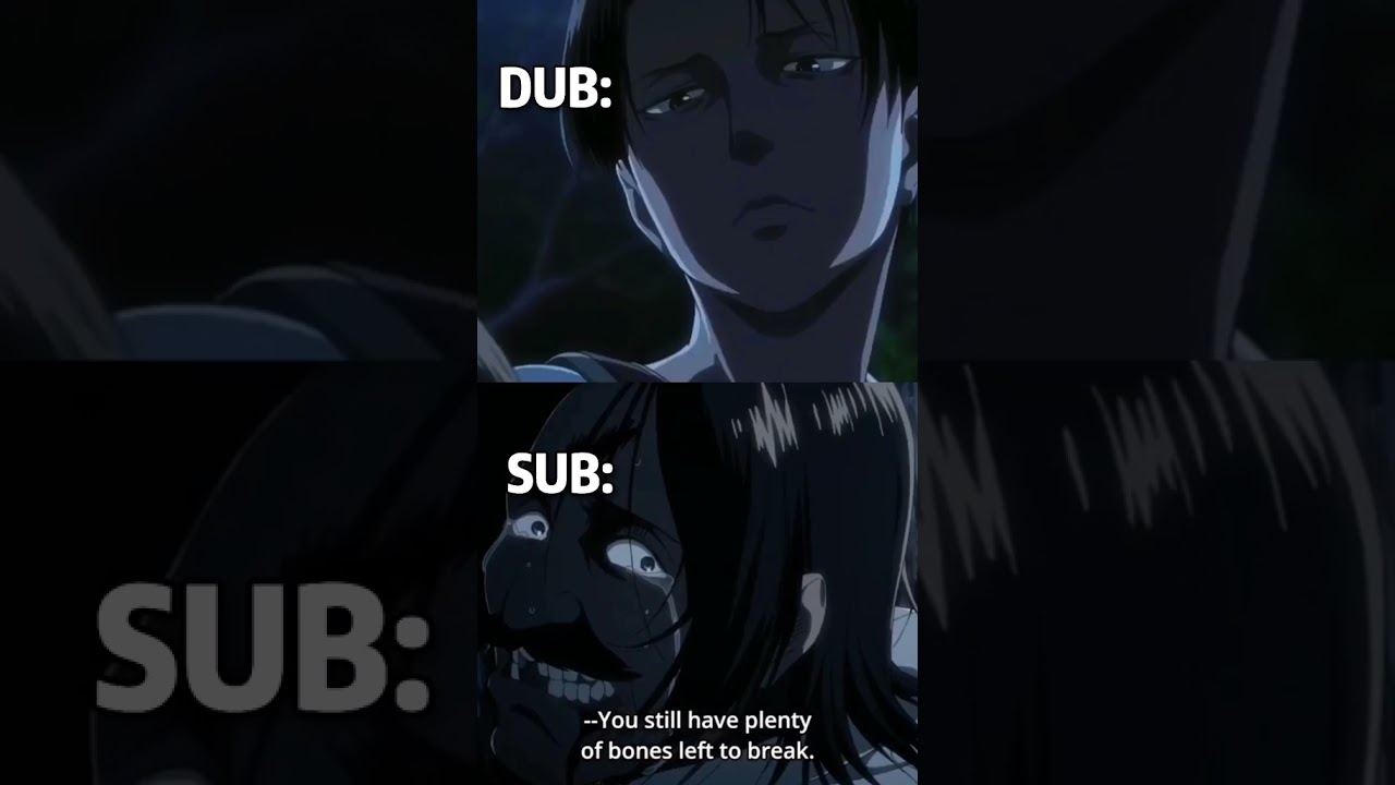 Attack on titan sub vs dub.     (Levi kamona)