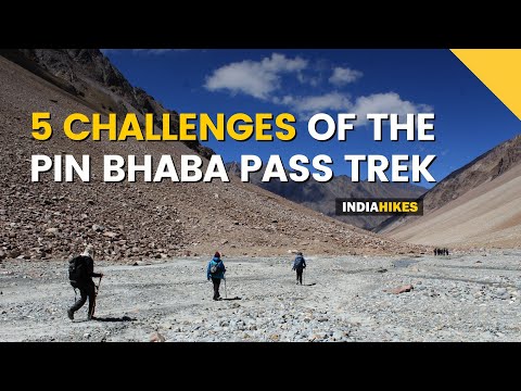 Pin Bhaba Pass Trek 2023 - Treks In Himachal Pradesh - Indiahikes
