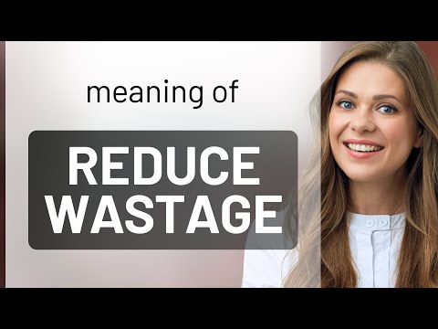 Reduce Wastage: Mastering Eco-Friendly English