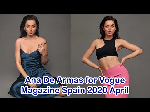 Ana De Armas for Vogue Magazine Spain 2020 April