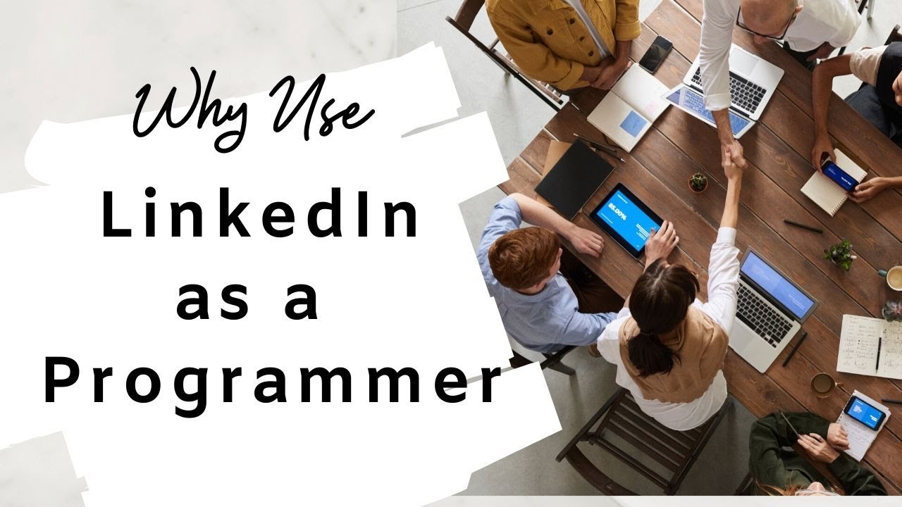 Using LinkedIn as a programmer