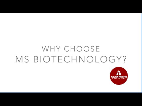 Azusa Pacific University - Biotech MS Program