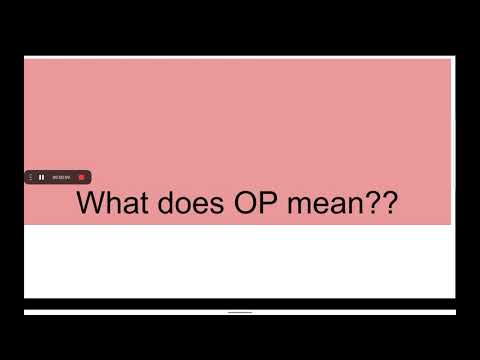 what does OP mean??