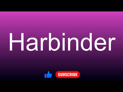 How to correctly pronounce - Harbinder