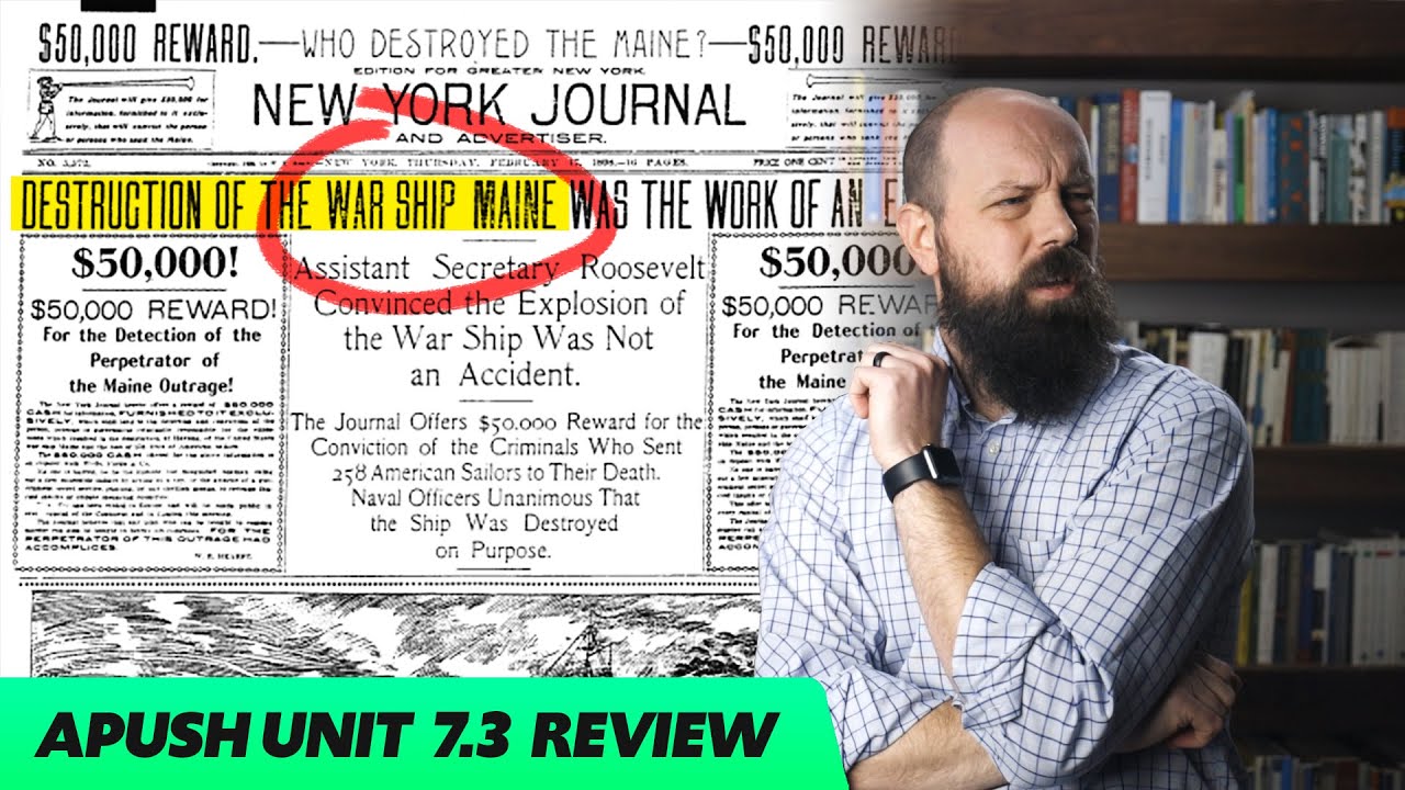 The SPANISH-AMERICAN War [APUSH Review Unit 7 Topic 3] Period 7: 1898-1945