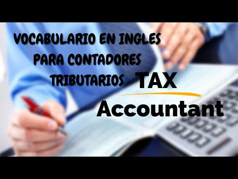 APRENDE INGLÉS PARA CONTADORES Y TRIBUTARIOS
