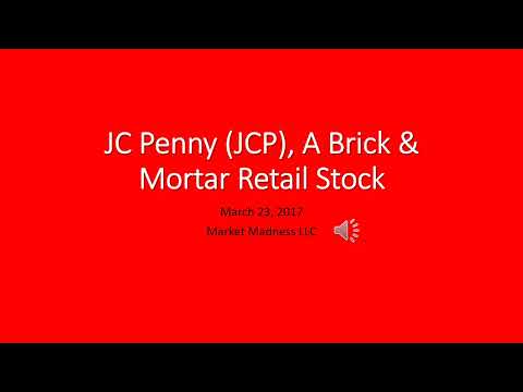 JC Penny Ticker JCP, A Brick & Mortar Retail