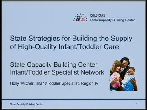 State Strategies for Building the Supply of High-Quality Infant/Toddler Care