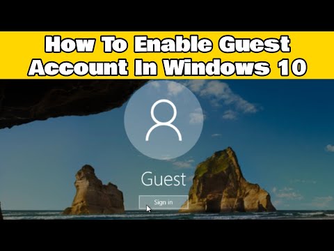How To Enable Guest Account In Windows 10