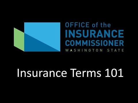 Insurance Terms 101
