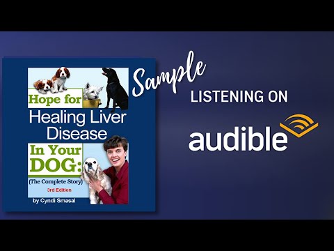 Sample - Hope for Healing Liver Disease In Your Dog by Cyndi Smasal, Now on Audible