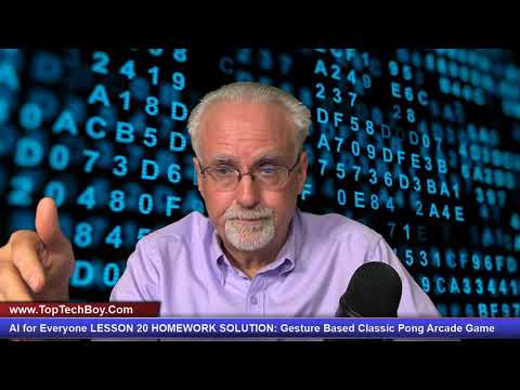 AI for Everyone LESSON 20 HOMEWORK SOLUTION Gesture Based Classic Pong ...