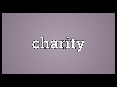 Charity Meaning