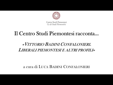 Il Centro Studi Piemontesi racconta... "Liberali piemontesi e altri profili"