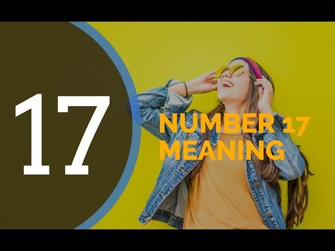 Number 17 Meaning - angel number 17