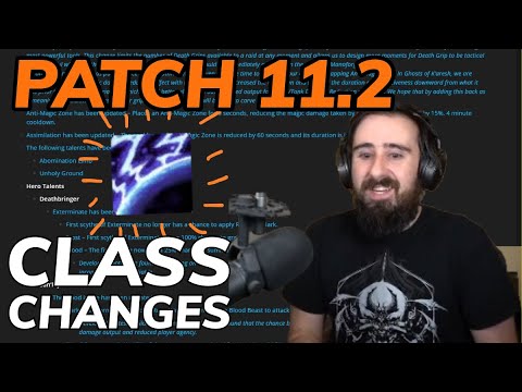 AMZ is Back! Patch 11.2 Class Changes Patch Notes