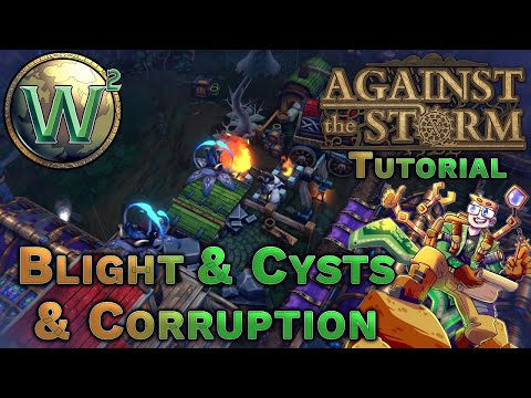 Steam Community :: Video :: Against the Storm Tutorial - Blight & Cysts ...