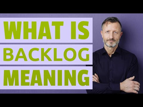 Backlog | Definition of backlog