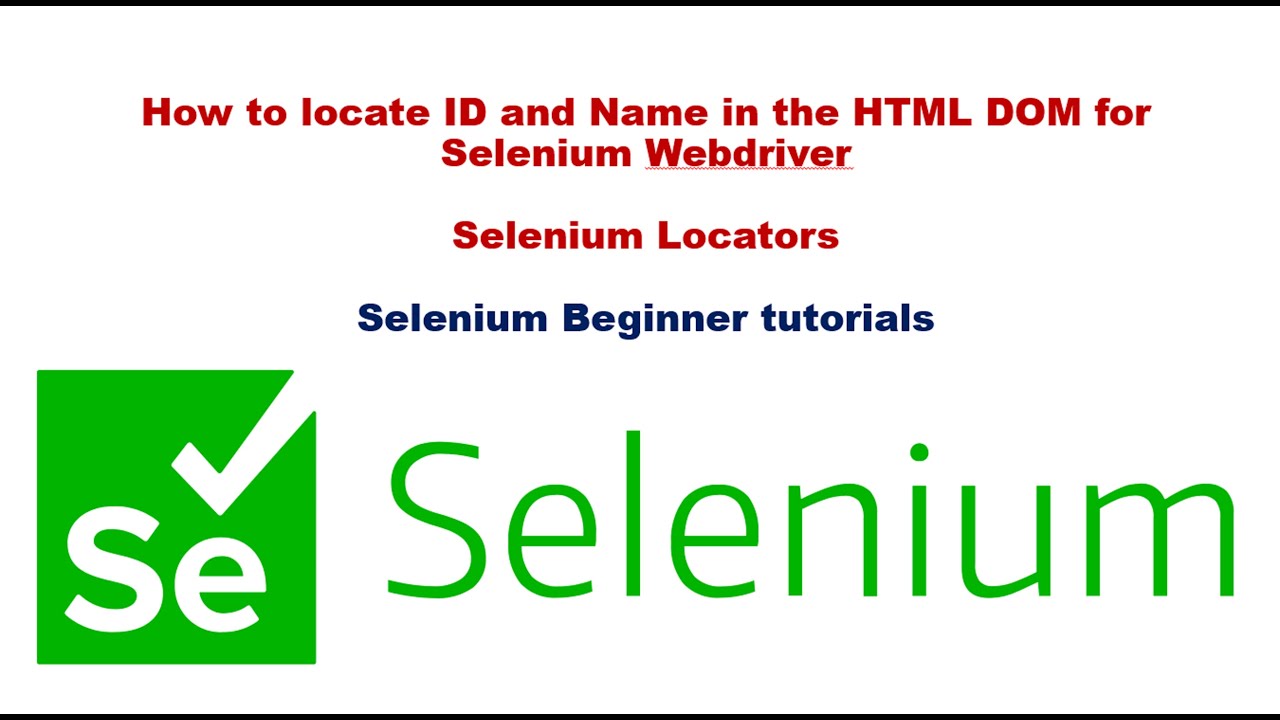 #8 Selenium locator ID & Name | Fastest Locators in Selenium ID