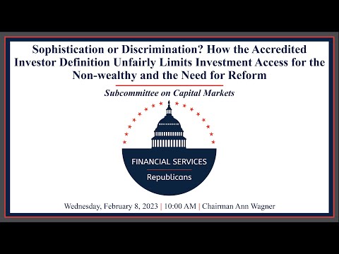 Sophistication or Discrimination? How the Accredited Investor Definition Unfairly Limits Investme...