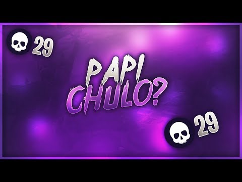 What Does Papi Chulo Mean? [29 Kill Squad Win]