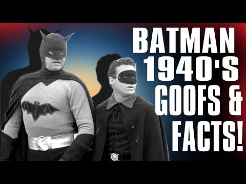 1940's Batman Movie Serials Goofs and Facts