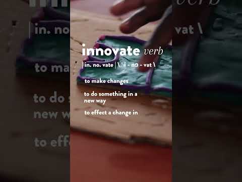 The Definition of Innovate