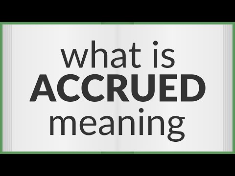 Accrued | meaning of Accrued