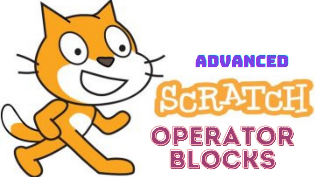Advanced Scratch Programming S1 - Operator blocks