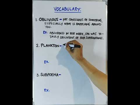 Vocabularies of the day: oblivious, plankton, subpoena