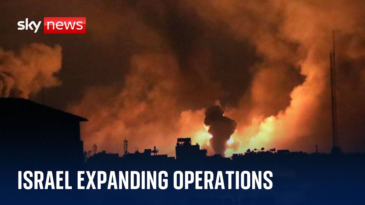 Israel-Hamas war: Israel 'expanding ground operations' in Gaza