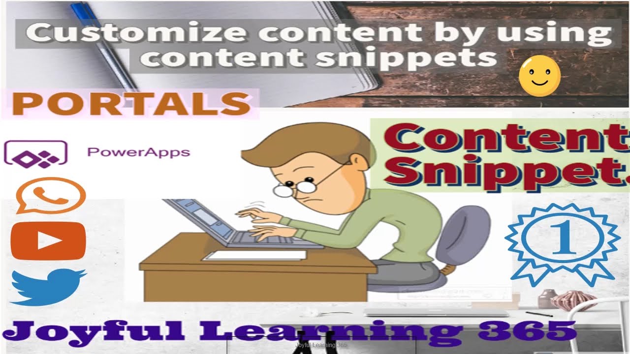 Customize content by using content snippets.