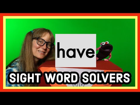 Sight Word Have | Learn To Spell The High Frequency Word Have | The Have Sight Word Song
