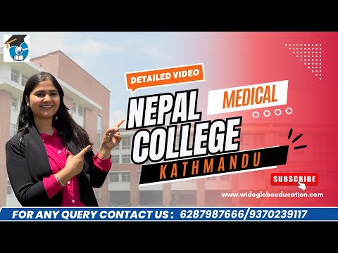 Nepal Medical College Pvt. Ltd., Kathmandu π³π΅ - REVIEW #wideglobeeducation #nepalmedicalcollege