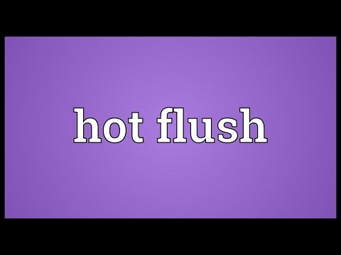 Hot flush Meaning