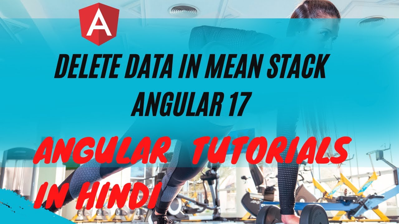 Delete Data In Angular-Trainer | Delete Data In MEAN Stack | Delete Data In Angular using APIs