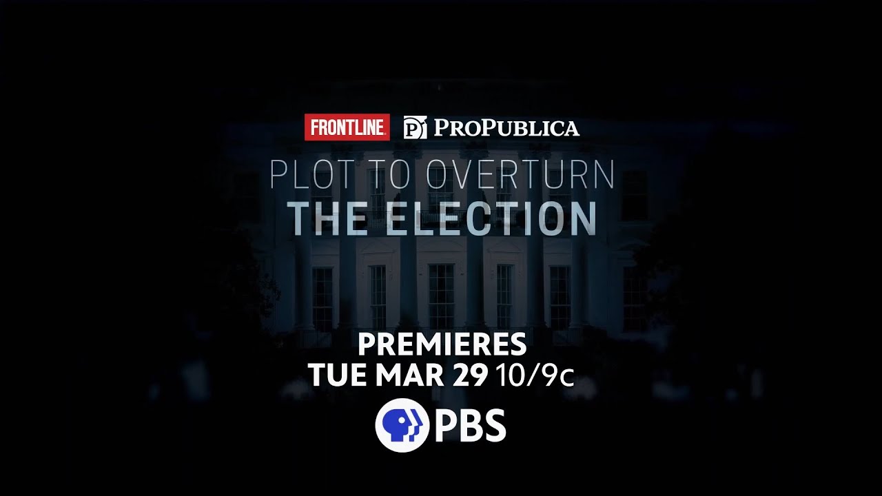 FRONTLINE: Plot to Overturn the Election | Preview