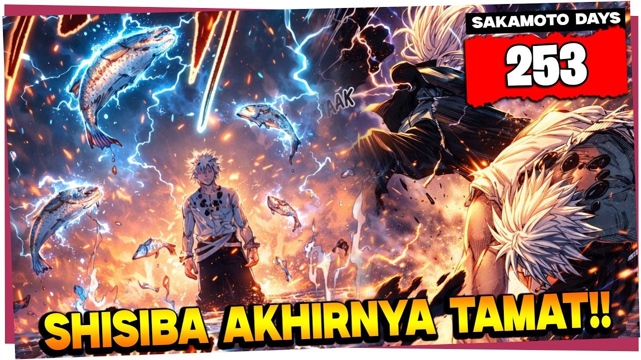 SAKAMOTO DAYS CHAPTER 253 REVIEW - FULL GELUDD!! SHISIBA VS GOZU REACHES THE CLIMAX!!